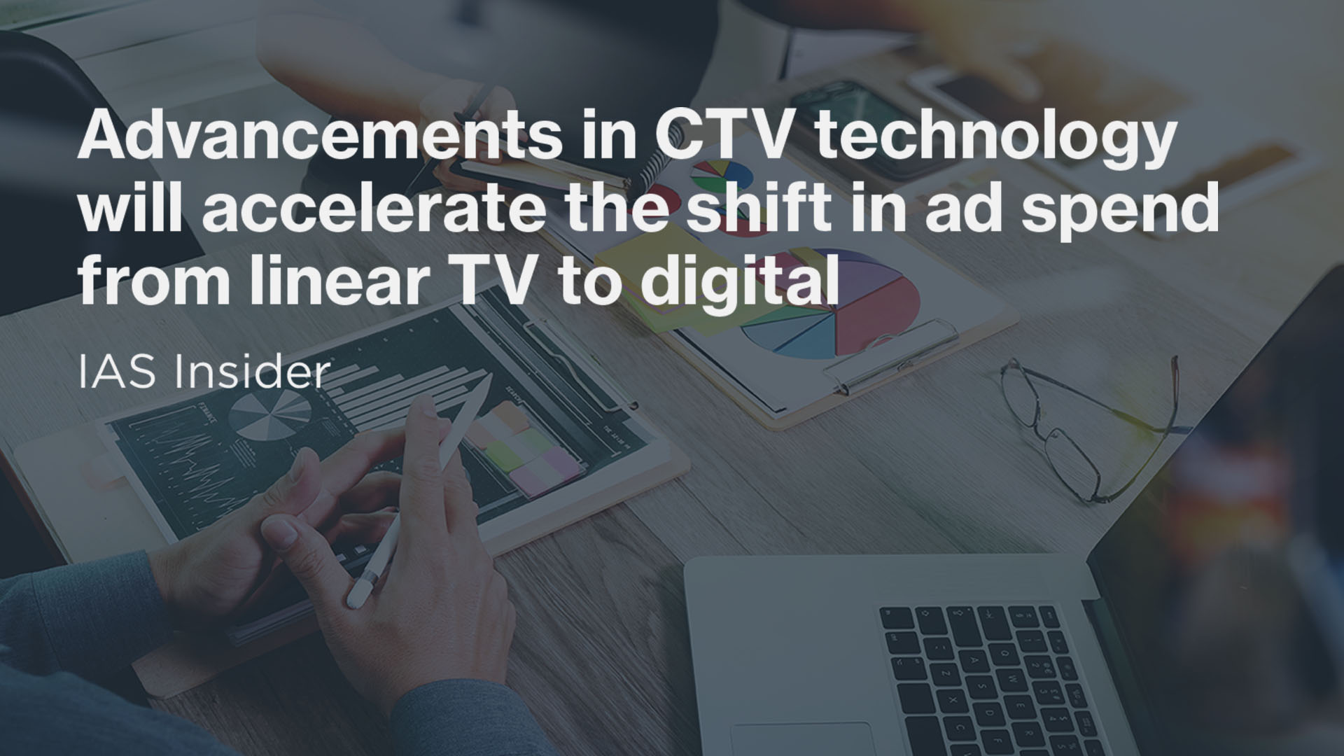 Ad Spend is Expected to Shift from Linear TV to Digital - MNTN