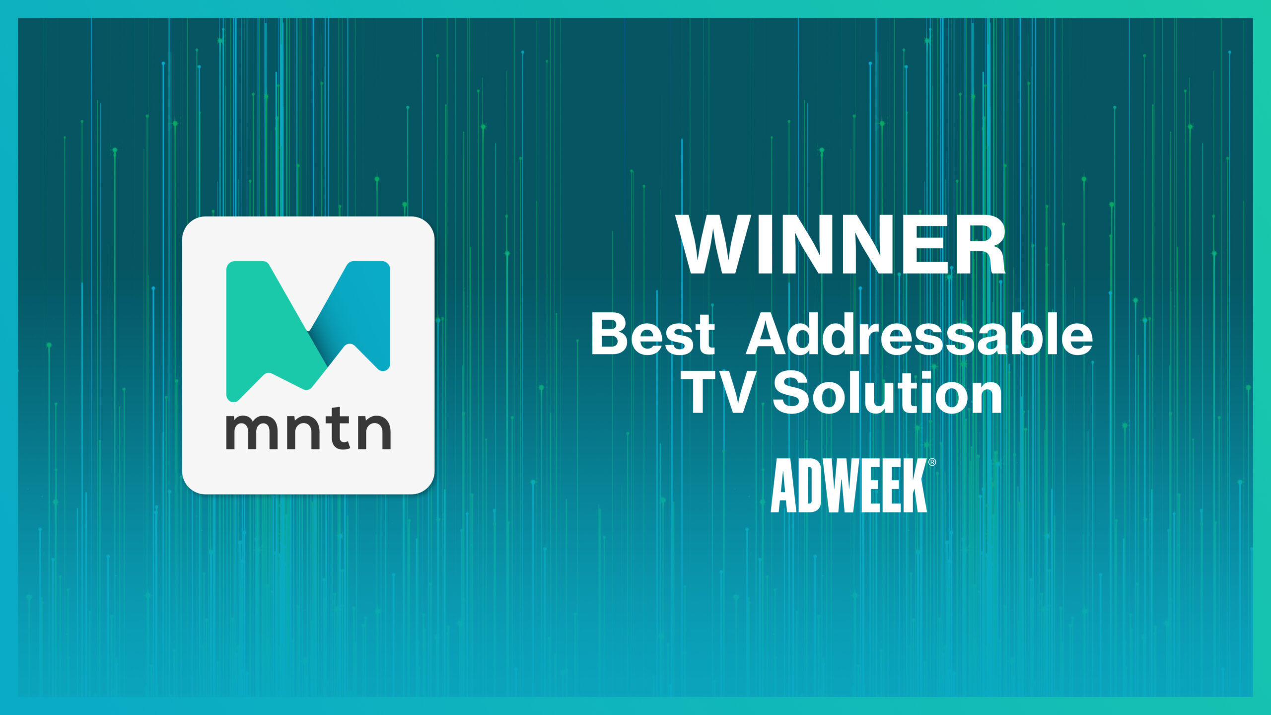 Adweek Readers Choose MNTN As 'Best in Addressable TV Solutions' - MNTN