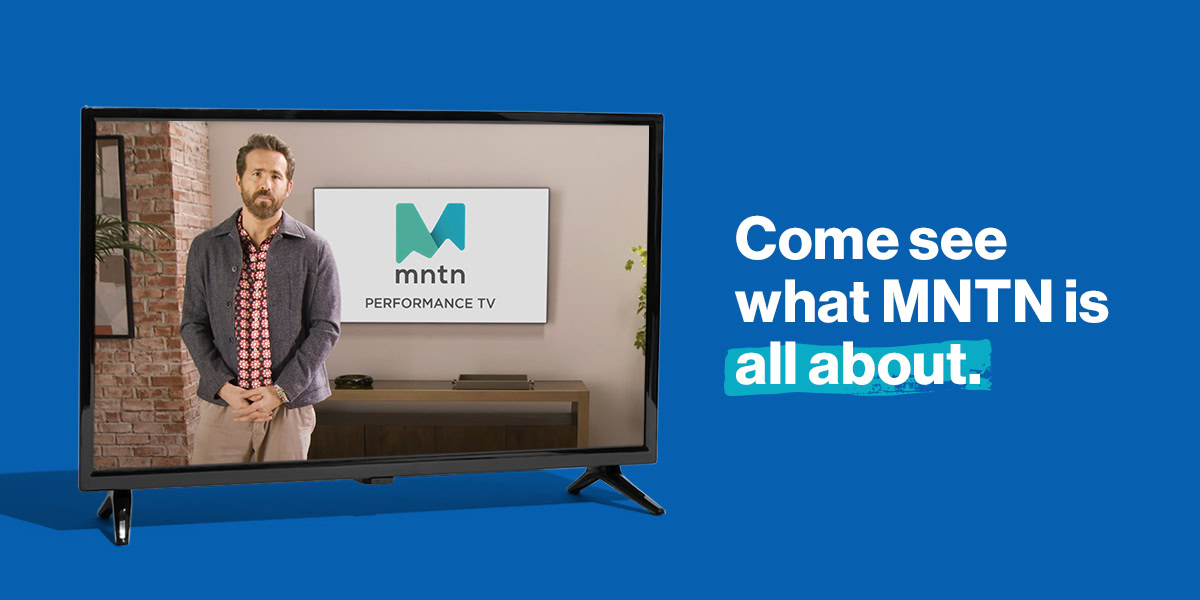 MNTN at a Glance - MNTN